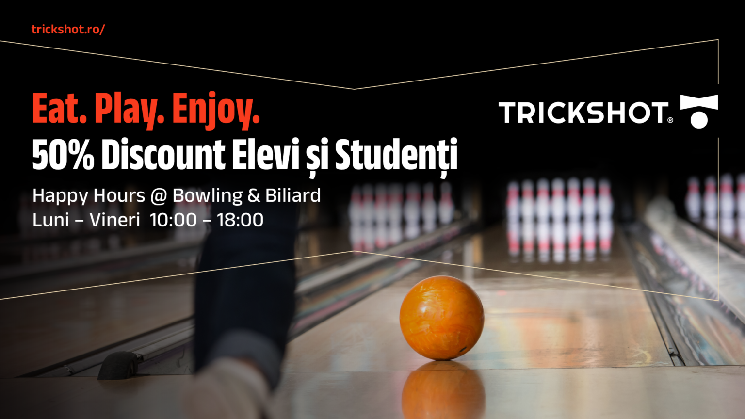 Trickshot Promenada – trickshot.ro